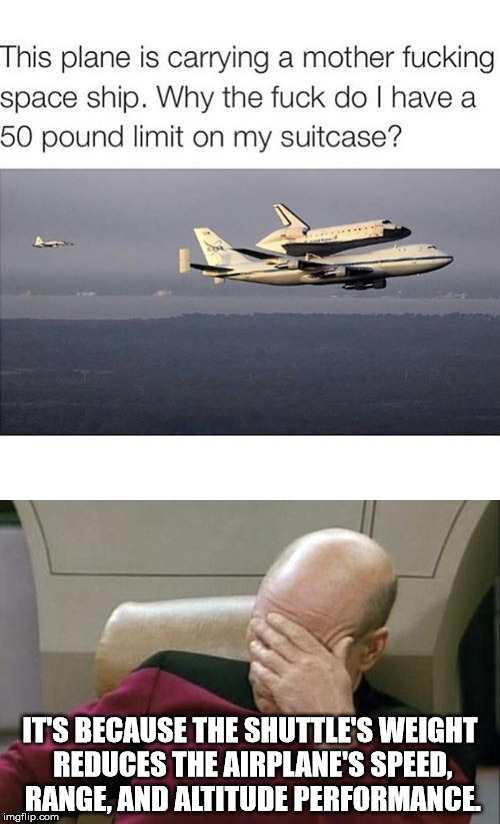 Image tagged in space,shuttle,airplane,captain picard facepalm - Imgflip