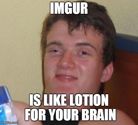 10 Guy Meme - Imgflip