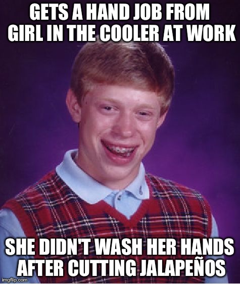 Bad Luck Brian Meme - Imgflip