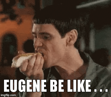 eugene - Imgflip
