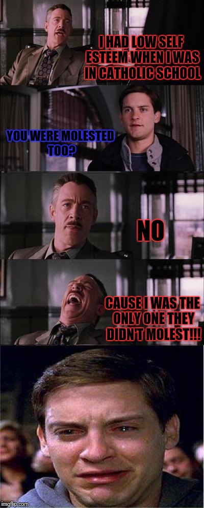 Wasn't I pretty enough??? - Imgflip