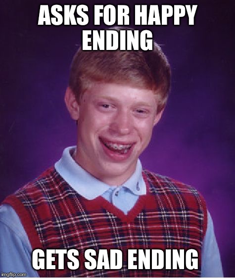How was the ending - Imgflip