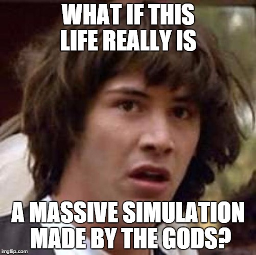 Conspiracy Keanu Meme - Imgflip