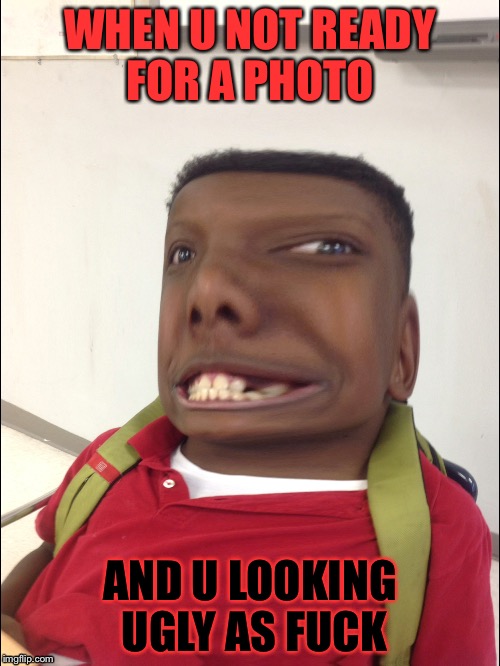 Ugly meme 22113 - Imgflip