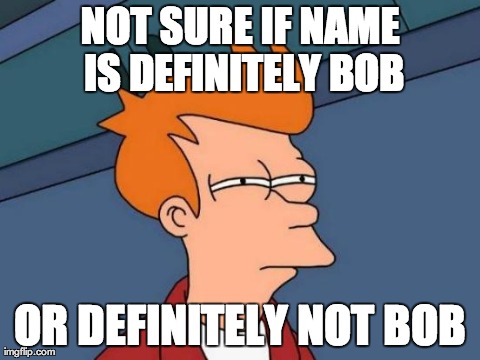 Futurama Fry Meme - Imgflip