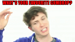 What's your favourite gumdrop? - Imgflip