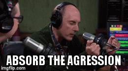 Absorb the agression - Imgflip