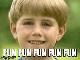 fun fun fun fun fun - Imgflip