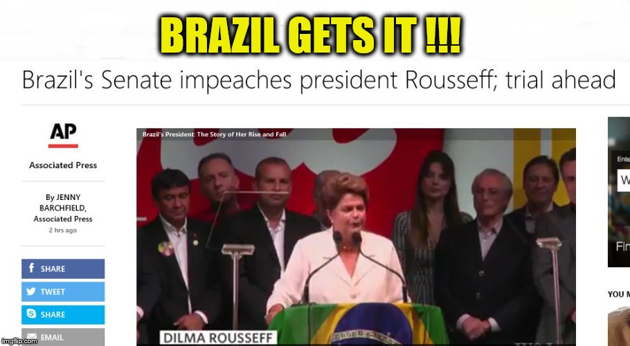Image tagged in brazil president impeachment - Imgflip