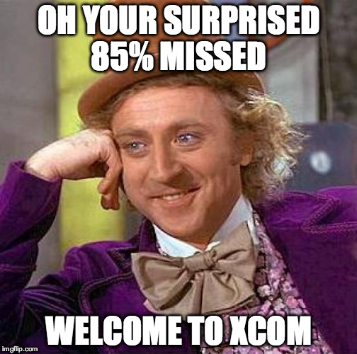 welcome to xcom - Imgflip