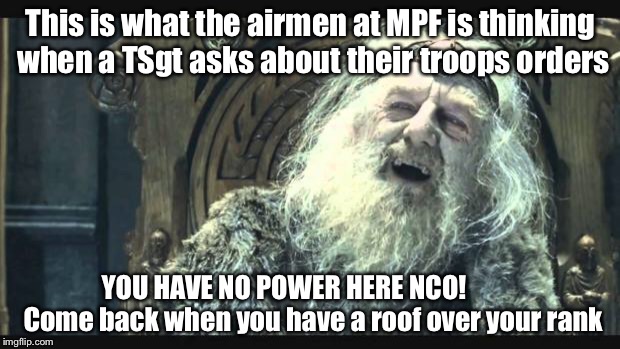 You have no power here - Imgflip