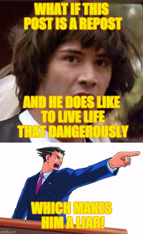 Don't be a repost whiner! - Imgflip