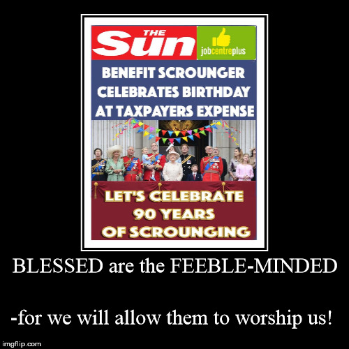 BLESSED are the FEEBLE-MINDED - Imgflip