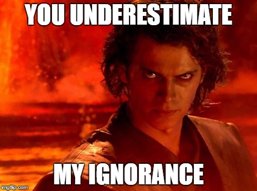 You Underestimate My Power Meme - Imgflip