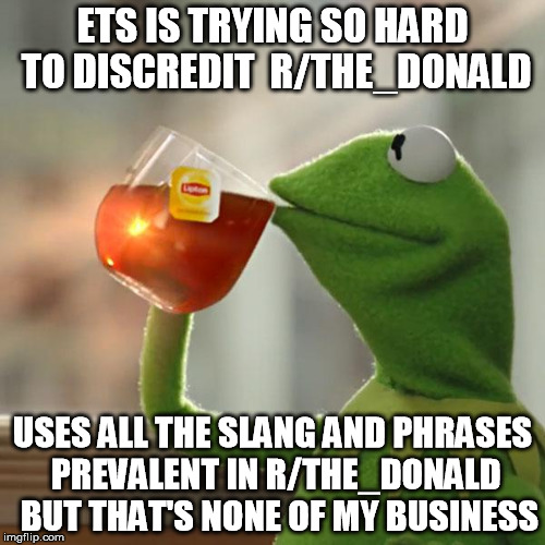 So I just visited ETS...bless them, they are trying - Imgflip