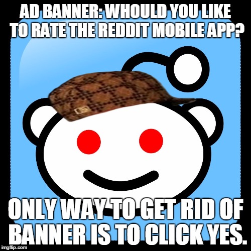 Image tagged in reddit mobile,scumbag - Imgflip