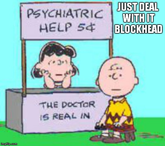 That blockhead is gonna be in trouble - Imgflip