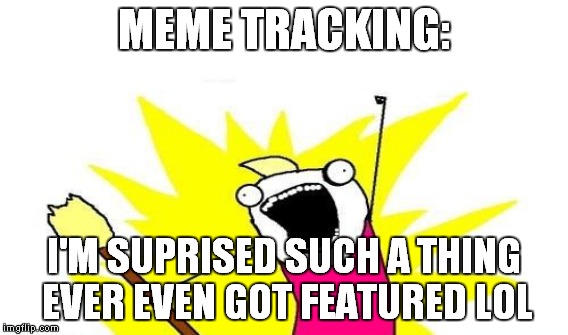 Sorry if this offends anyone who is not misinformed of X-ism - Imgflip