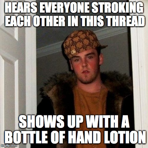 Scumbag Steve Meme - Imgflip