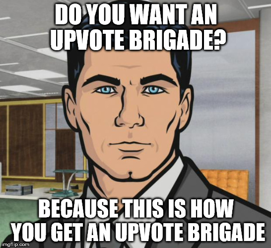 Archer Meme - Imgflip
