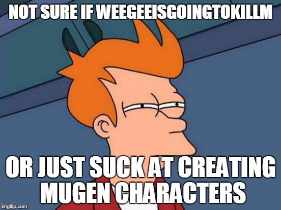 Futurama Fry Meme - Imgflip