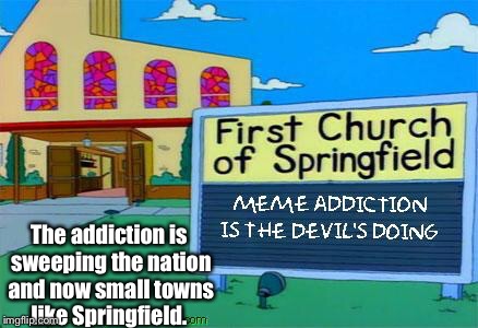 Meme addiction is tearing families apart - Imgflip