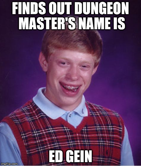 Bad Luck Brian Finds A Time Machine - Imgflip
