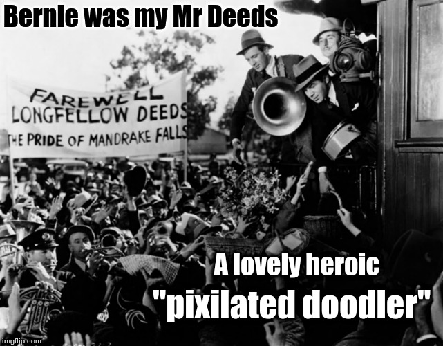 Image tagged in bernie alias mr deeds - Imgflip