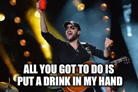 Image tagged in drink in my hand - Imgflip