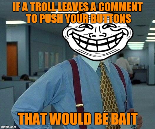 That Would Be Great Meme - Imgflip