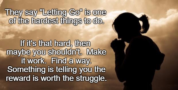 Don't Let Go - Imgflip