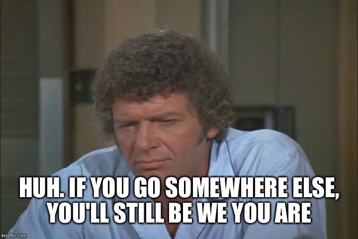 Everything I know I learned from Mike Brady. - Imgflip