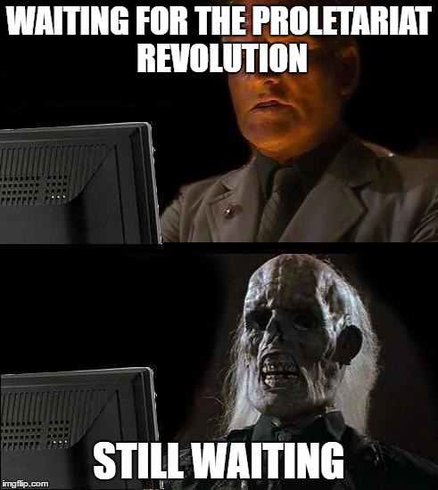 Proletarian Revolution Memes