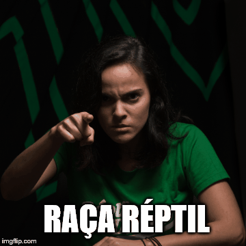 RAÇA RÉPTIL - Imgflip