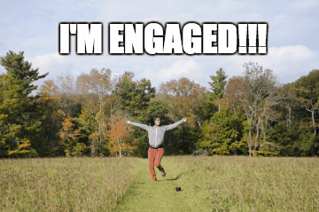 Engaged - Imgflip