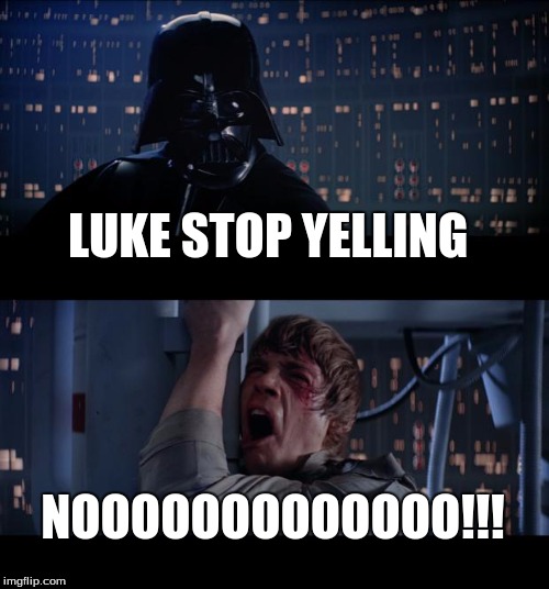 Star Wars No Meme - Imgflip