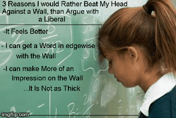 Never Argue With A Libtard - Imgflip