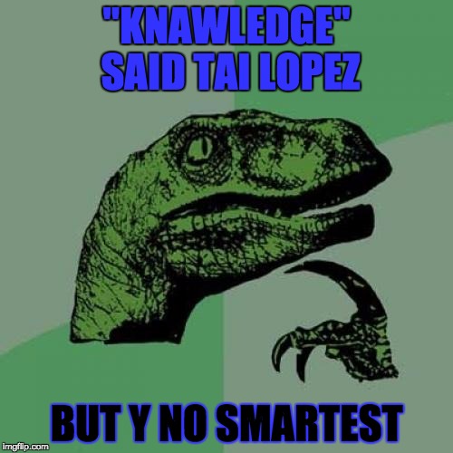 Philosoraptor Meme - Imgflip