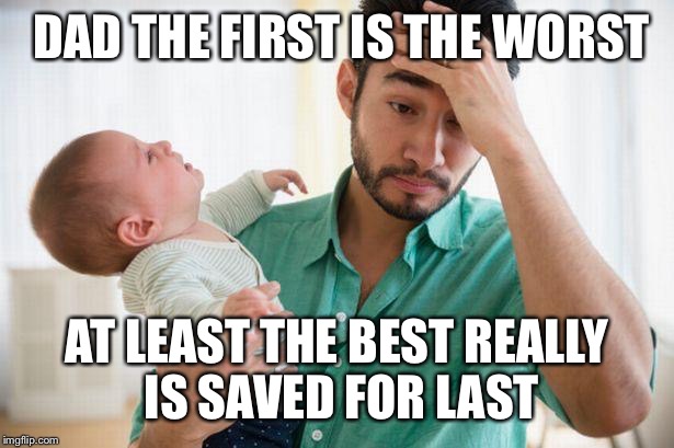 Newborn Dads - Imgflip