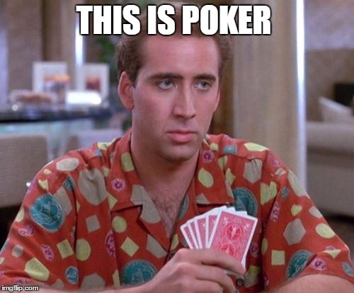 Nick Cage Poker Face - Imgflip