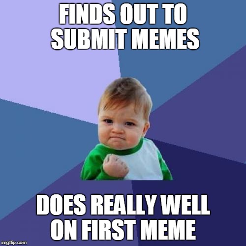 Success Kid Meme - Imgflip