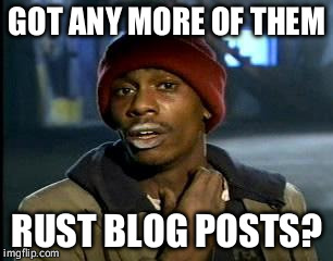 Y'all Got Any More Of That Meme - Imgflip