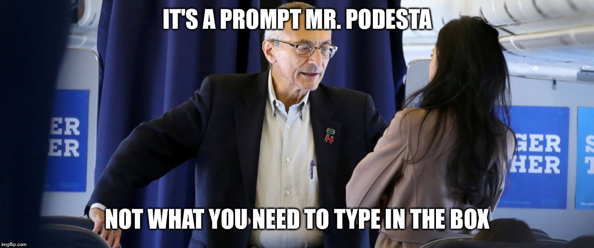 Podesta password - Imgflip
