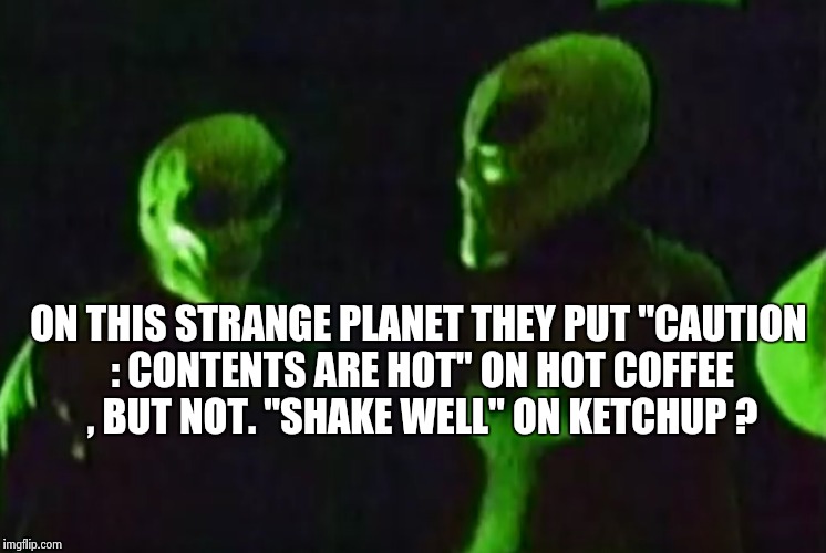 talking aliens Memes & GIFs - Imgflip