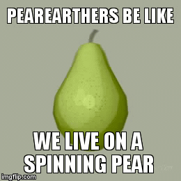 #PearheadsBeLike - Imgflip