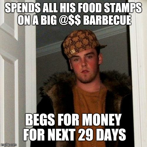 Scumbag Steve Meme - Imgflip