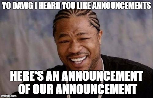Yo Dawg Heard You Meme - Imgflip