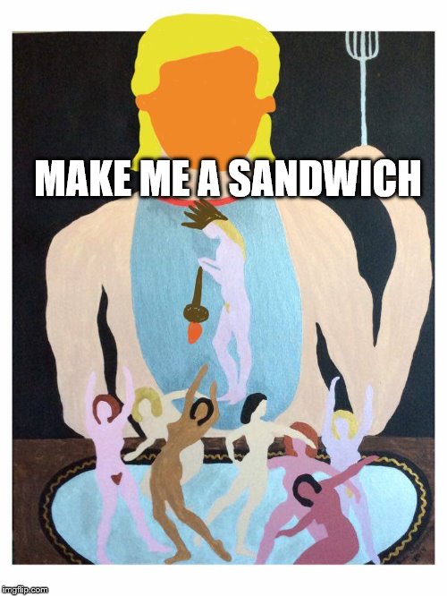 Make Me a Sandwich - Imgflip