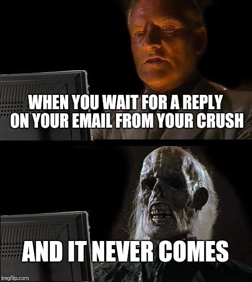 I'll Just Wait Here Meme - Imgflip