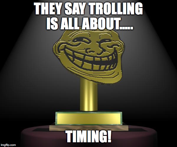 troll award - Imgflip